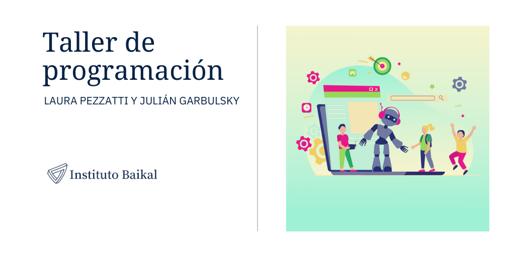Taller de programación — Instituto Baikal
